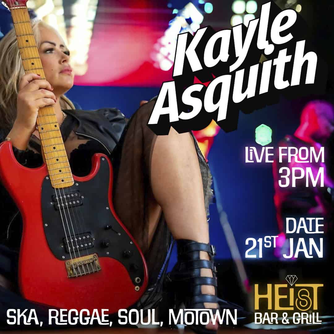 What’s coming up at Heist Bar & Grill – 21st January 2024 – Heist Bar