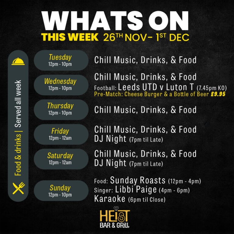 What’s On This Week at Heist Bar & Grill! (26th November to 1st ...